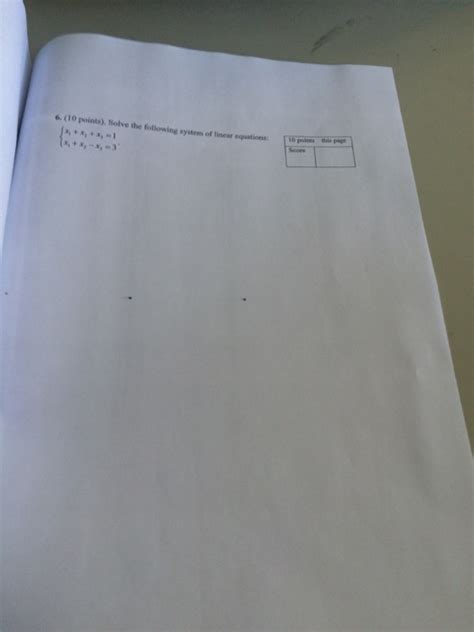 Solved Solve The Following System Of Linear Equations {x 3