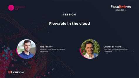 Flowable On Linkedin Flowable In The Cloud Orlando De Mauro And Filip Hrisafov Flowfest23