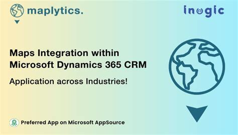 Sam Kumar On Linkedin Maps Integration Within Microsoft Dynamics 365 Crm Application Across…
