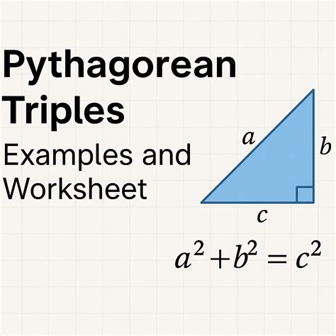 What Are Pythagorean Triples Examples Explanation And Worksheet My