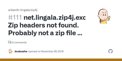 Net Lingala Zip J Exception ZipException Zip Headers Not Found Probably Not A Zip File Or A