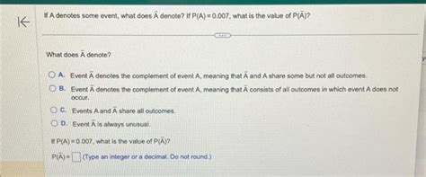 solved if a denotes some event what does aˉ denote if