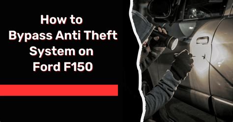 Bypass Security Anti Theft System At Rose Jaques Blog