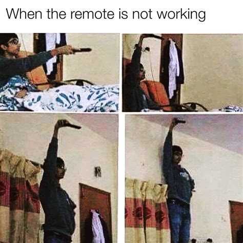 When The Remote Is Not Working Pictures Photos And Images For Facebook Tumblr Pinterest And