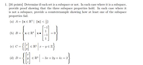 solved [16 ﻿points] ﻿determine if ﻿each set is ﻿a subspace