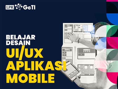 kursus belajar mendesain ui ux aplikasi mobile bagi calon desainer ui