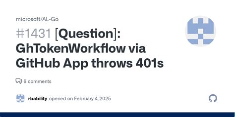 Question Ghtokenworkflow Via Github App Throws 401s · Issue 1431