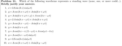 Solved Problem Which Of The Following Waveforms Chegg
