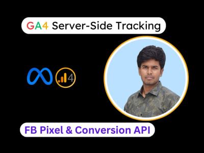 Facebook Meta Pixel Conversion API Setup GA Server Side Tracking With GTM Upwork