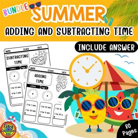 Summer Time Math Bundle Adding And Subtracting Time Worksheets Tpt