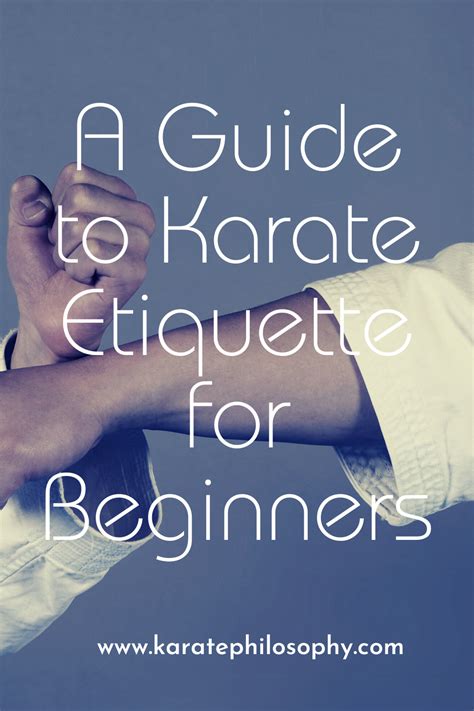 A Guide To Karate Etiquette For Beginners Karate Shotokan Kempo Karate