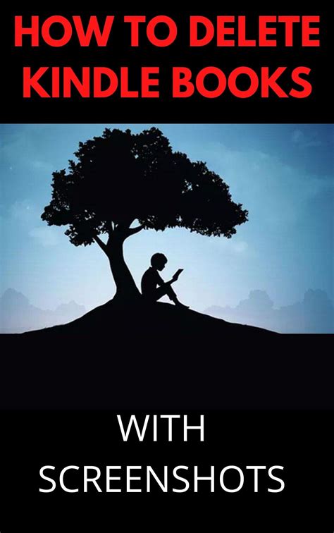 HOW TO DELETE A KINDLE BOOK WITH ACTUAL SCREENSHOTS By Rock Publication Goodreads