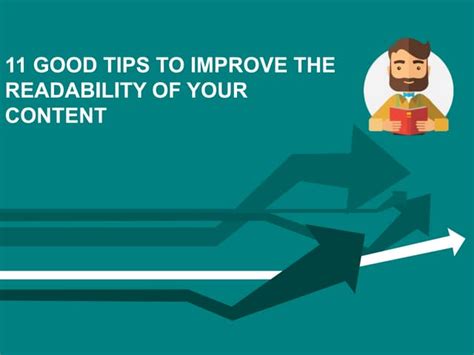 11 Good Tips To Improve The Readability Of Your Content Ppt