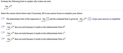 solved evaluate the following limit or explain why it does