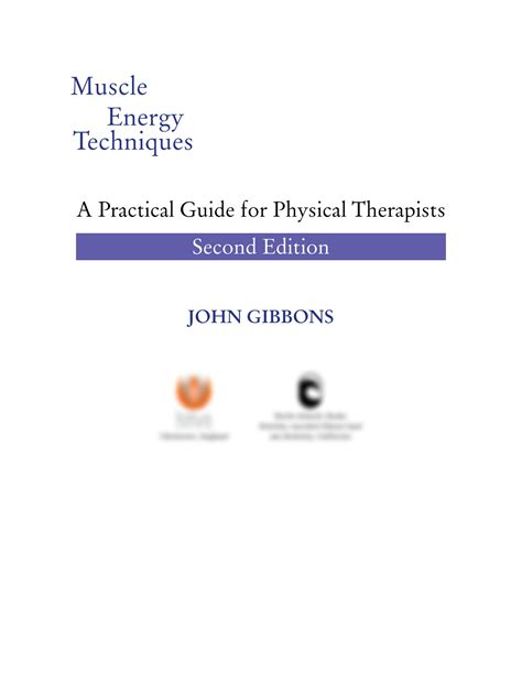 Solution Gibbons John Muscle Energy Techniques A Practical Guide For