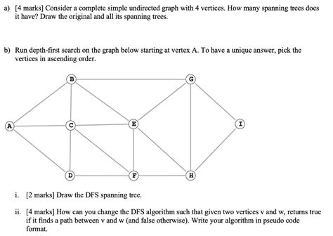 A Marks Consider A Complete Simple Undirected Graph With Vertices How Many Spanning