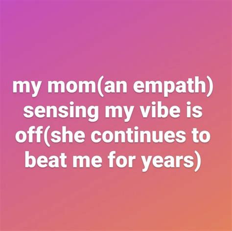 Me An Empath Me An Empath Know Your Meme