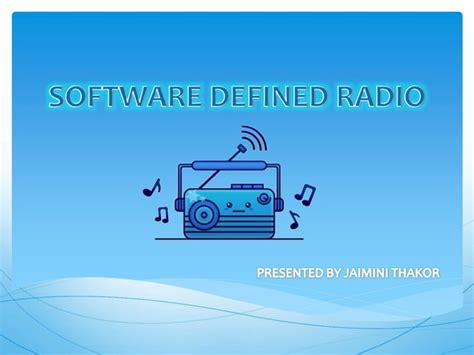 Software Defined Radio Sdr Pptx Technology And Computing