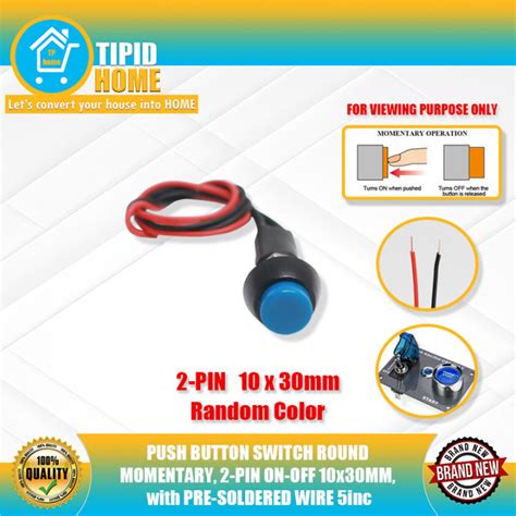 Push Button Switch Round Momentary 2 Pin On Off 10x30mm With Pre Soldered Wire 5inc Lazada Ph