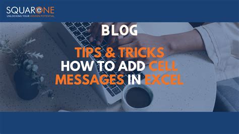 Squareone Training Mastering Excel Adding Messages To Cells 3 Easy