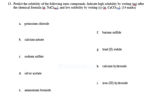 Solved Predict The Solubility Of The Following Ionic Chegg