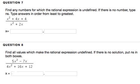Solved Question 7 Find Any Numbers For Which The Rational
