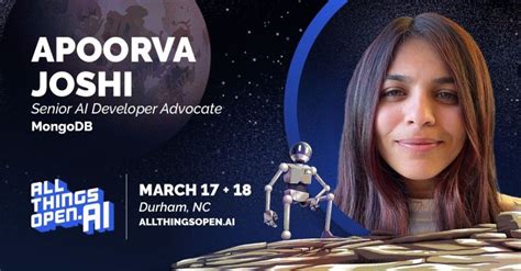 Apoorva Joshi Senior Ai Developer Advocate At Mongodb Is Taking The