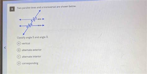 solved 8 two parallel lines and a transversal are shown below