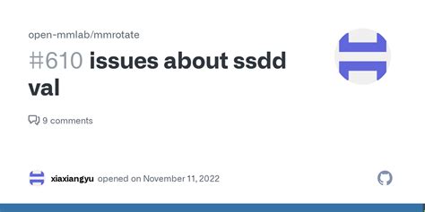 Issues About Ssdd Val · Issue 610 · Open Mmlabmmrotate · Github