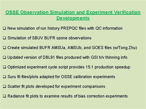 Osse Observation Simulation And Experiment Verification Developments Q