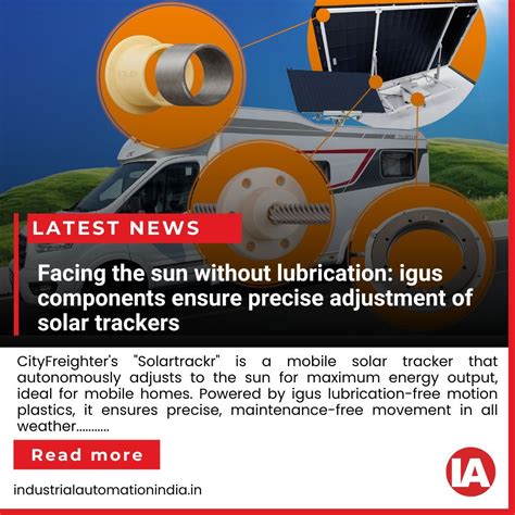 Industrial Automation Magazine On Linkedin Renewableenergy Solarpower Smartautomation Igus