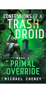 Confessions Of A Trash Droid Fatal Error Book 1 Confessions Of A