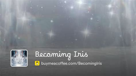 Becoming Iris Is Podcast Buymeacoffee