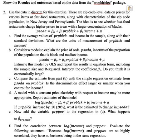 Solved Show The R Codes And Outcomes Based On The Data From Chegg Com