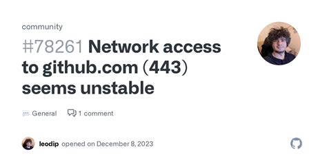 Network Access To Github Com 443 Seems Unstable Community Discussion 78261 GitHub