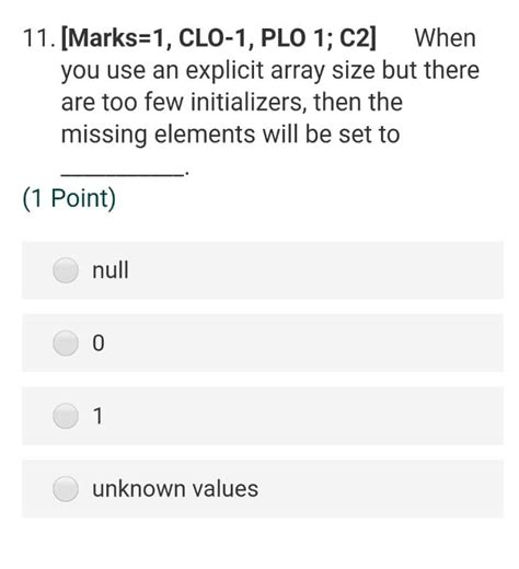 Solved 11 Marks1 Clo 1 Plo 1 C2 When You Use An