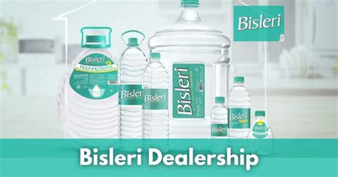 Bisleri Dealership In 2026 Complete Guide