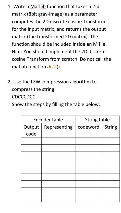 Solved 1 Write A Matlab Function That Takes A 2 D Matrix