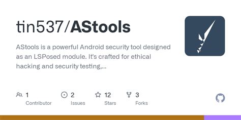 Github Tin537 Astools Astools Is A Powerful Android Security Tool Designed As An Lsposed