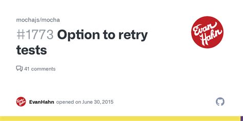 option to retry tests · issue 1773 · mochajs mocha · github