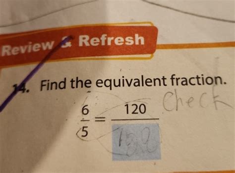 Solved Review Refresh Find The Equivalent Fraction Math