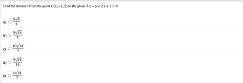 Solved Find The Distance From The Point P To The Chegg