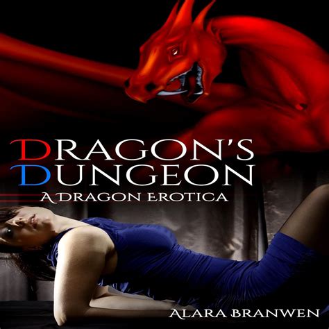 Dragons Dungeon A Dragon Erotica Audible Audio Edition