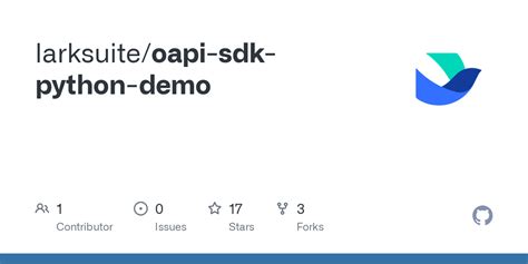 Oapi Sdk Python Demoreadmemd At Main · Larksuiteoapi Sdk Python Demo