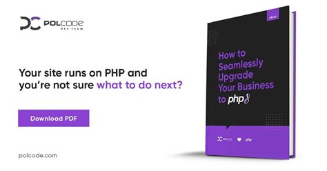 How To Seamlessly Upgrade Your Business To Php 8