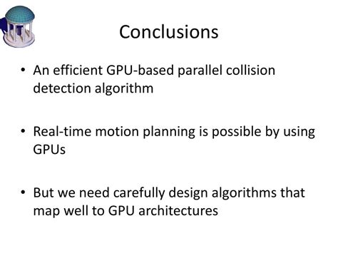 gpu based parallel collision detection for real time motion planning
