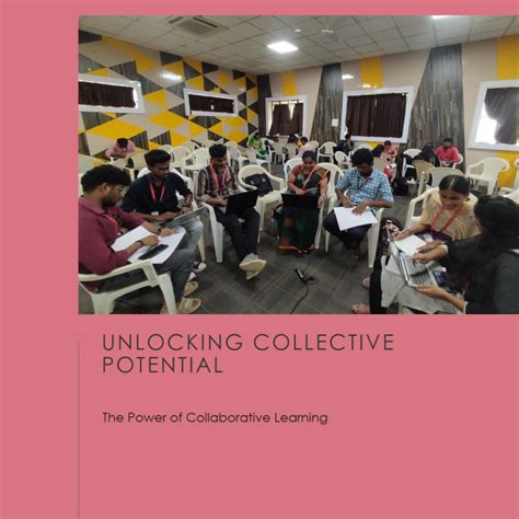 The Power Of Collaborative Learning Unlocking Collective Potential