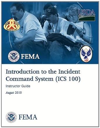 Introduction To Incident Command Systems Instructor Guide EBook FEMA Independent Study