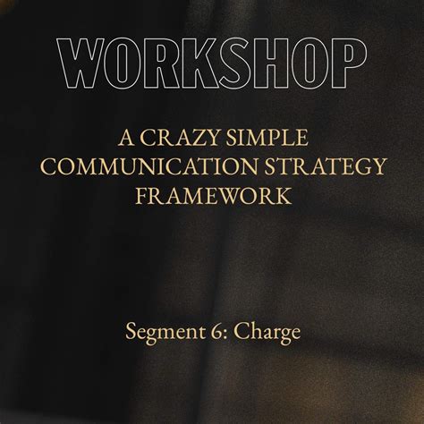 A Crazy Simple Communication Strategy Framework 6 Salt Universitysalt University