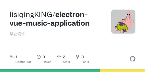 Github Lisiqingkingelectron Vue Music Application 毕业设计